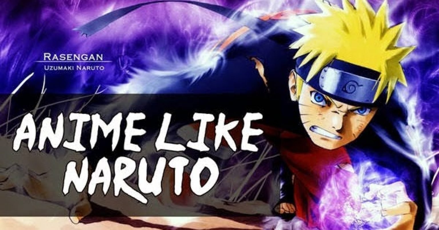 The Best Anime Similar To Naruto - Anime Rankers